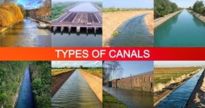 25 Types of Canals - Advantages and Disadvantages [Explained with ...
