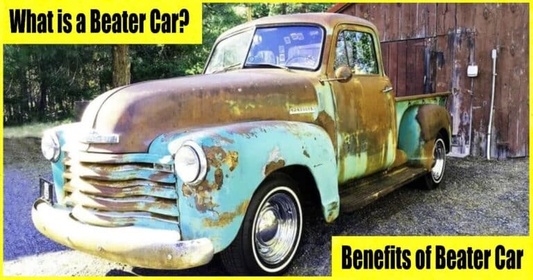 Beater Car | What is a Beater Car? | Why Would Anyone Want to Buy a ...