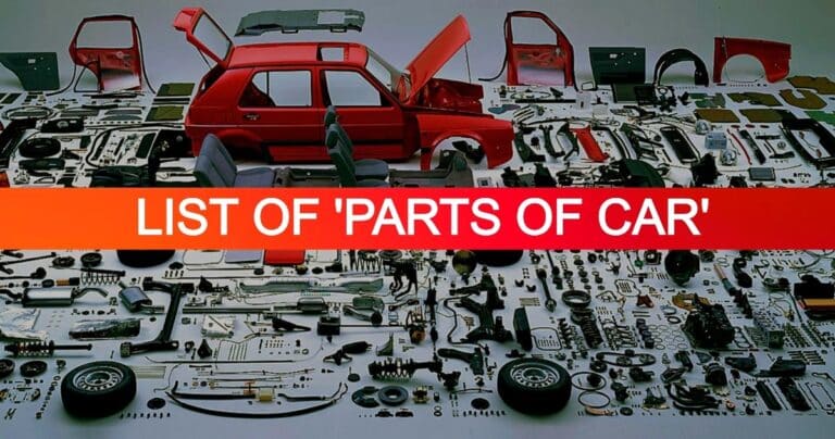 Parts of Car: 50 Parts of the Car and Their Functions [Pictures & Names ...