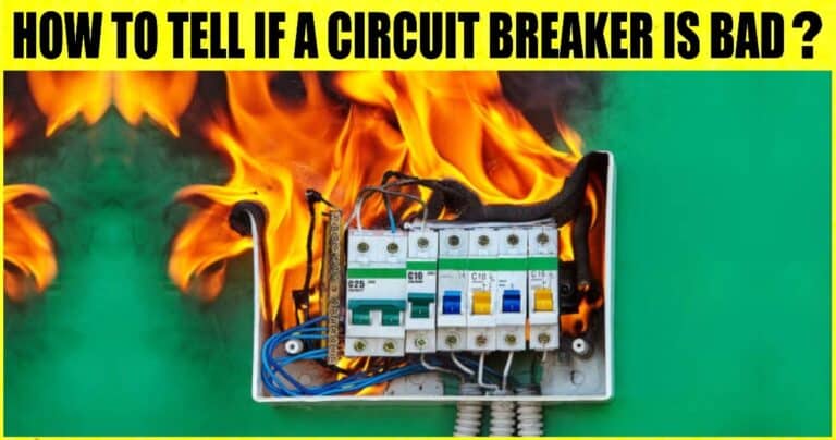 Bad Breaker: Common Symptoms of Bad Breakers, How to Tell if a Circuit ...