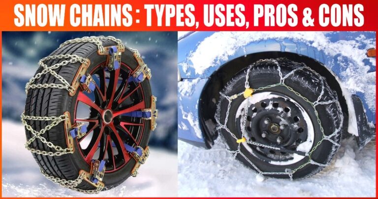 Snow Chains: Definition, Types, Uses, Pros & Cons [Complete Guide ...